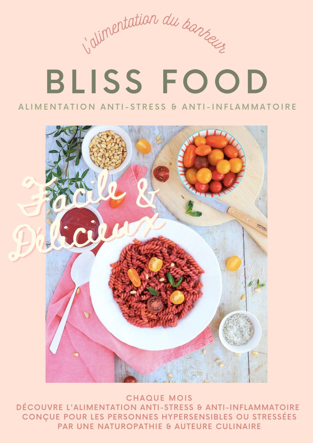 Bliss Food, le guide de l'alimentation anti-stress et anti ...